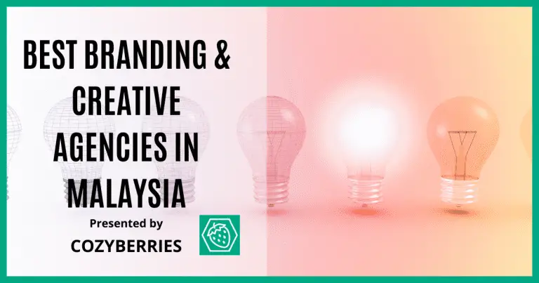 17 Best Branding and Creative Agencies in Malaysia [2024]